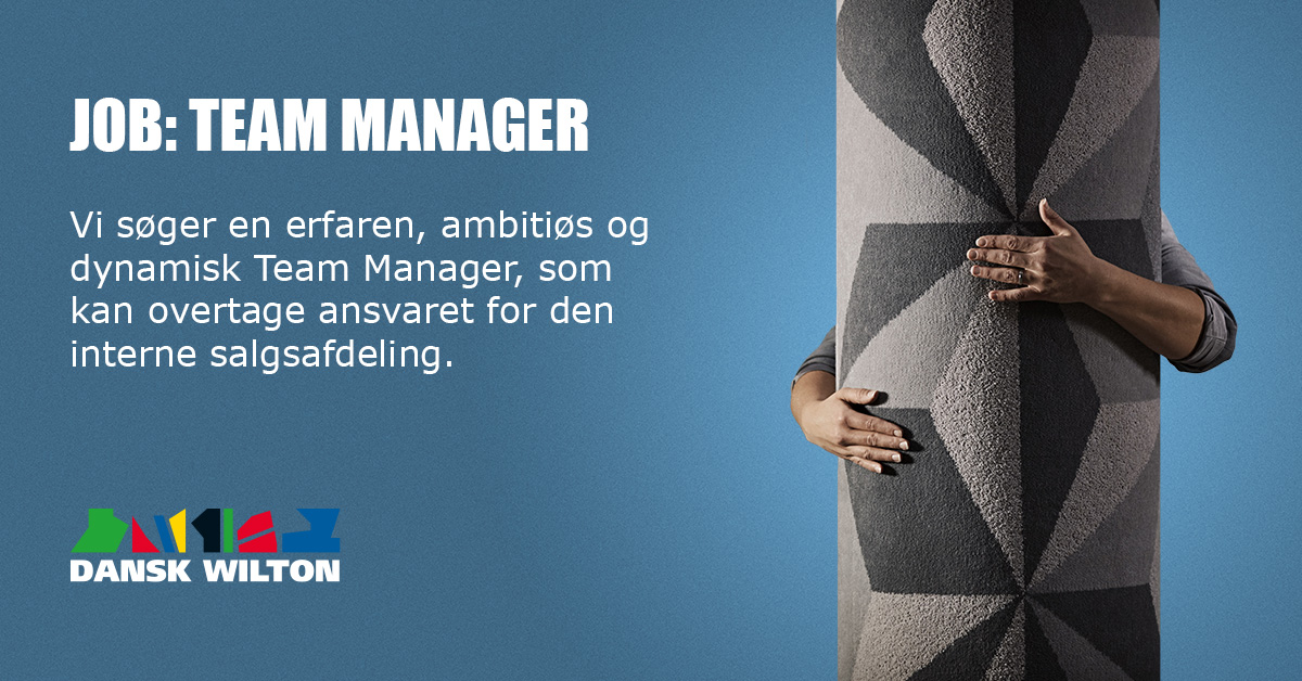 Team Manager - Dansk Wilton
